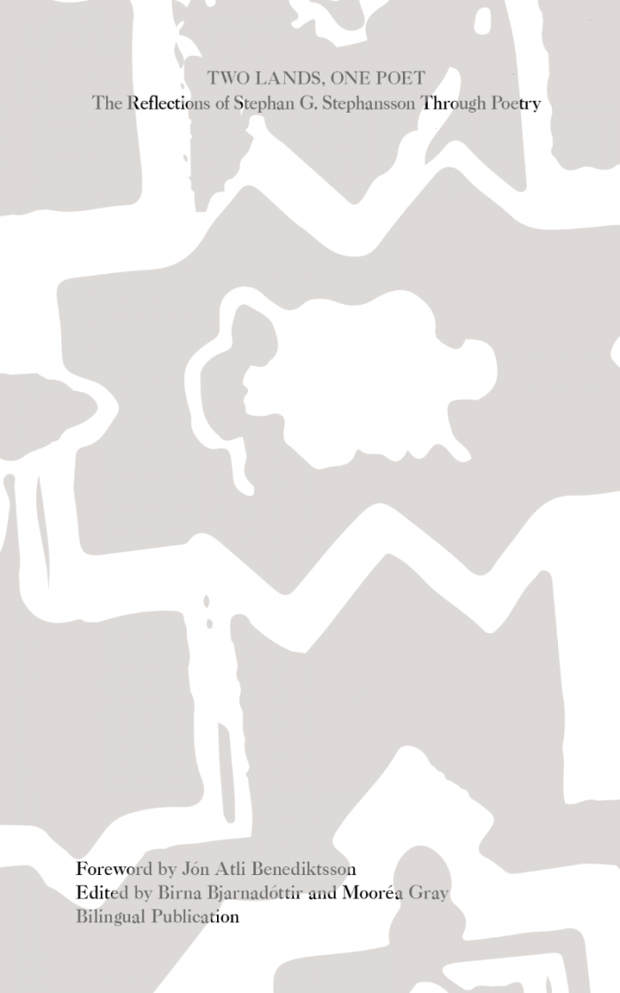 Two Lands, One Poet. The Reflections of Stephan G. Stephansson Through ...